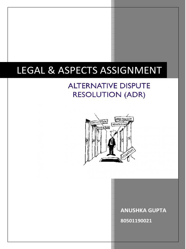 ADR Assignment | PDF | Alternative Dispute Resolution | Mediation