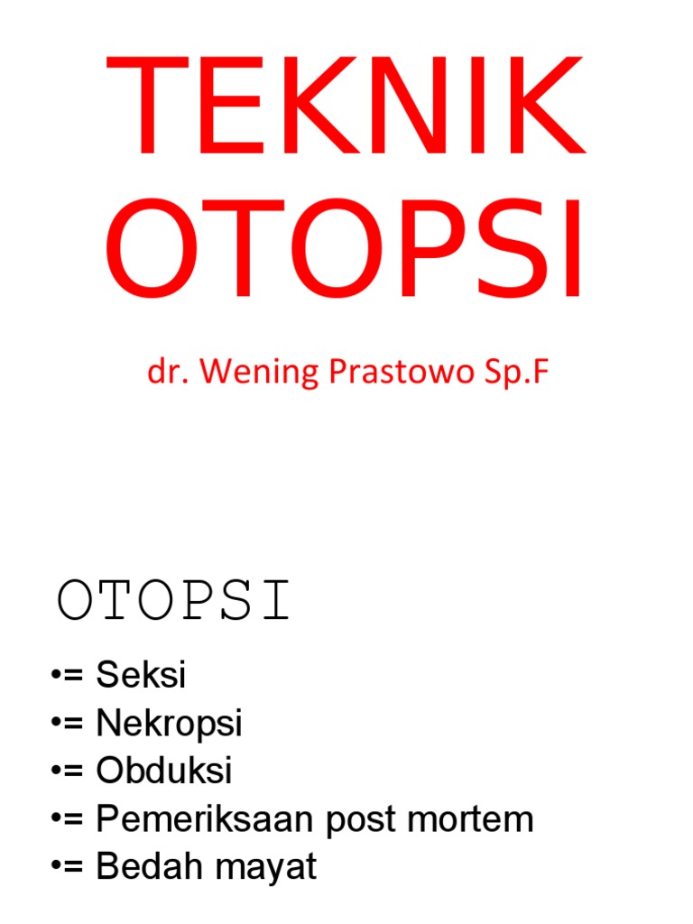 Teknik Otopsi | PDF