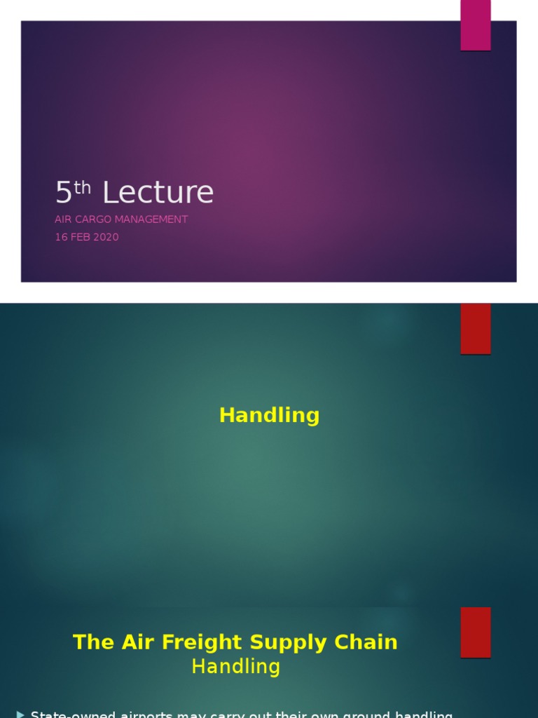 An Overview of Air Cargo Handling and the Role of Other Transport Modes ...