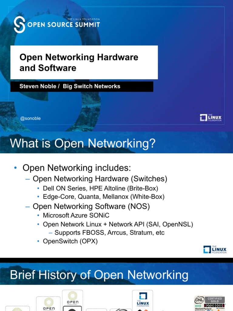 Open Hardware and Open Networking Software How We Got Here and Where We ...