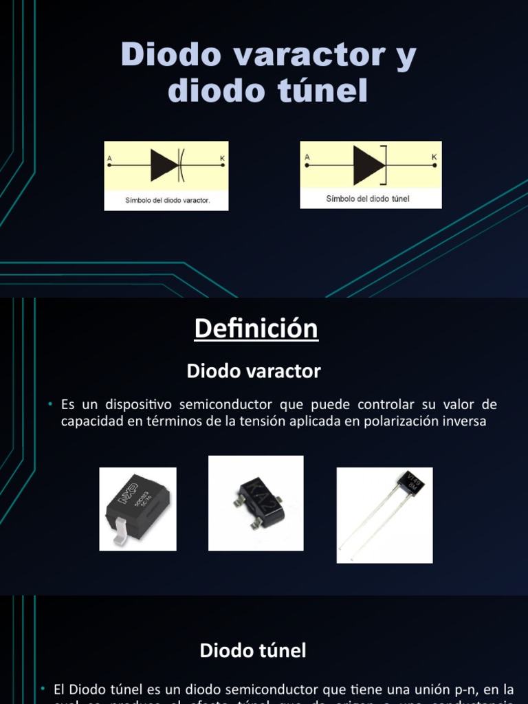 Diodos Varactor y Túnel: Guía Técnica | PDF | Ciencia y matemáticas