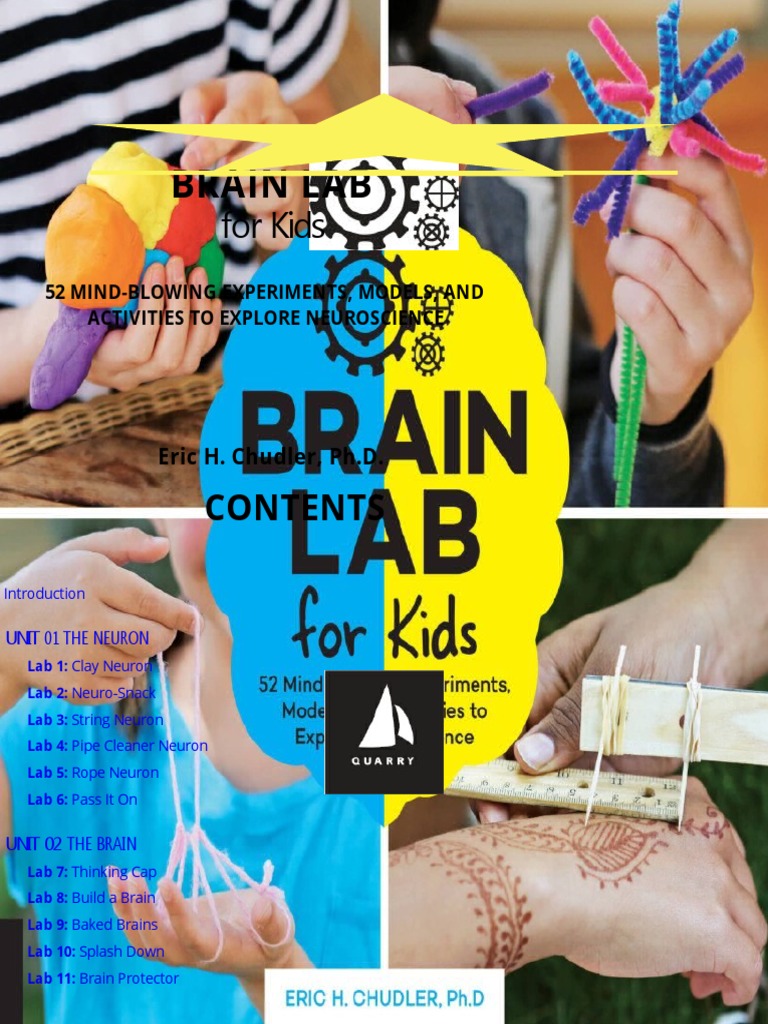 Brain Lab For Kids 52 Mind-Blowing Experiments, Models, and Activities ...