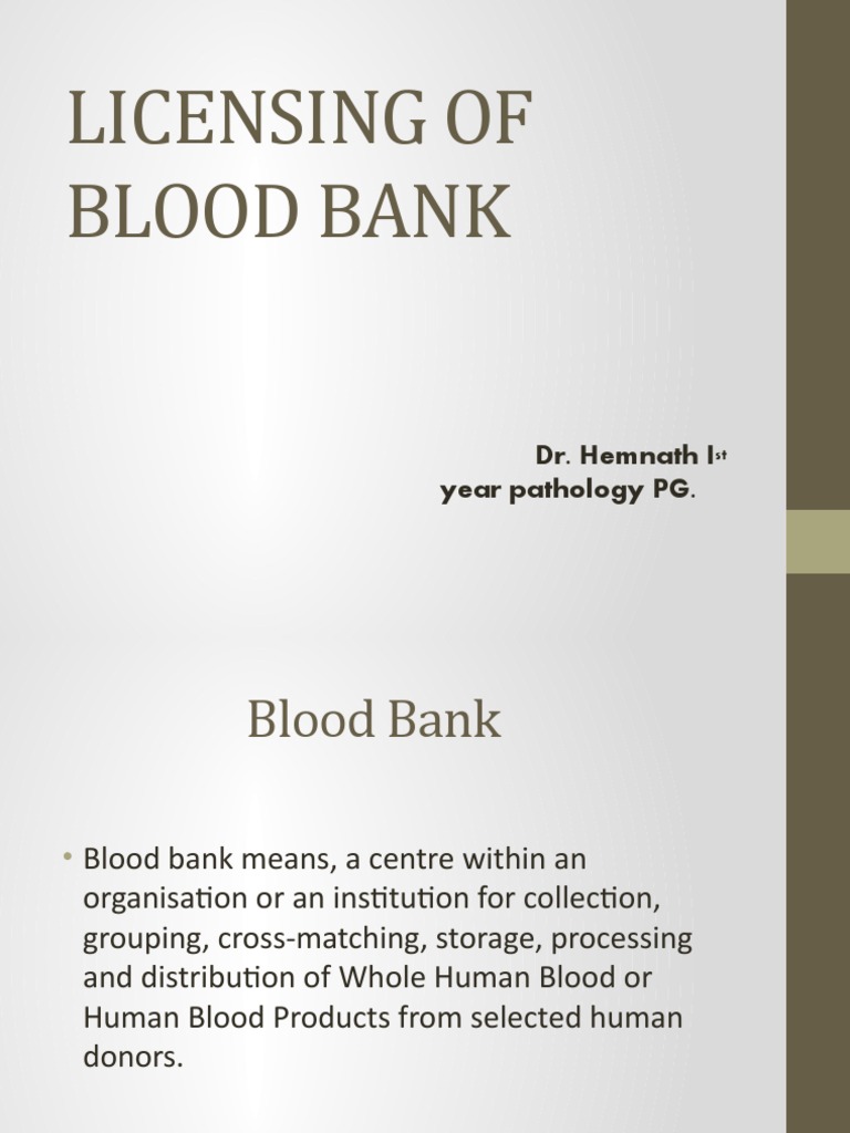 Blood Bank Licensing Guidelines | PDF | License | Government Information
