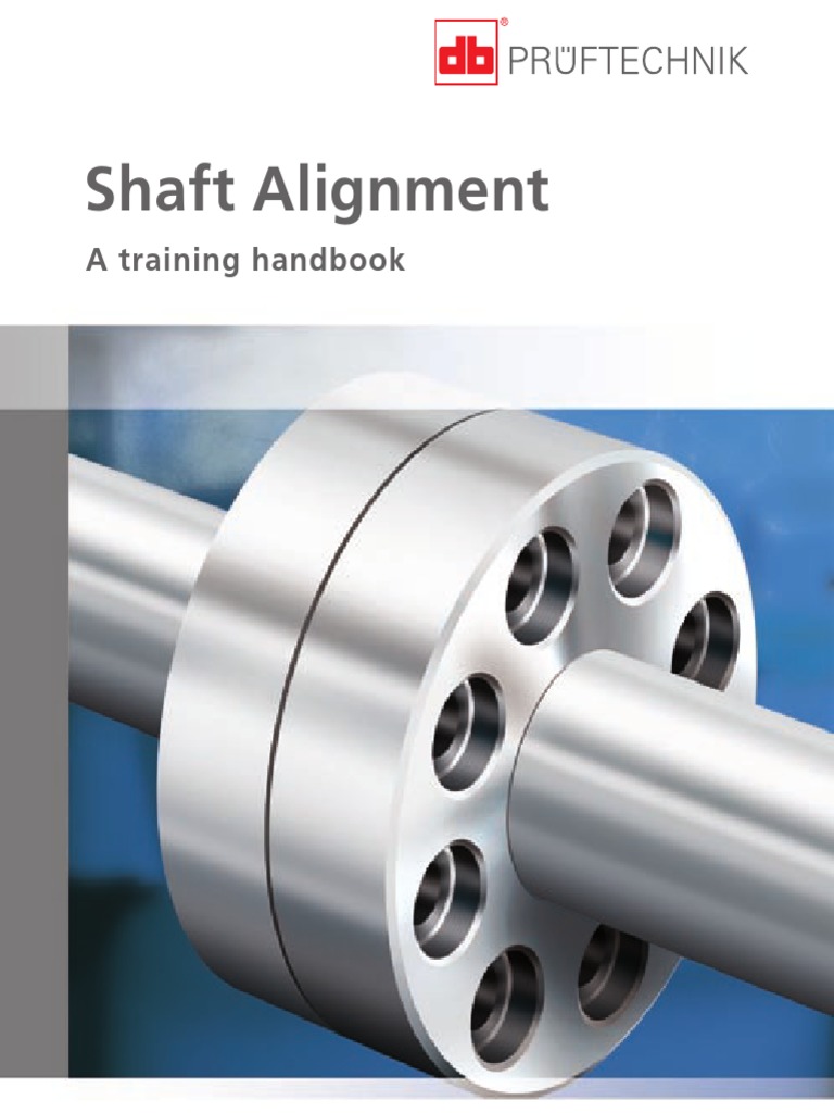 Shaft Alignment: A training handbook | Engineering Tolerance | Angle