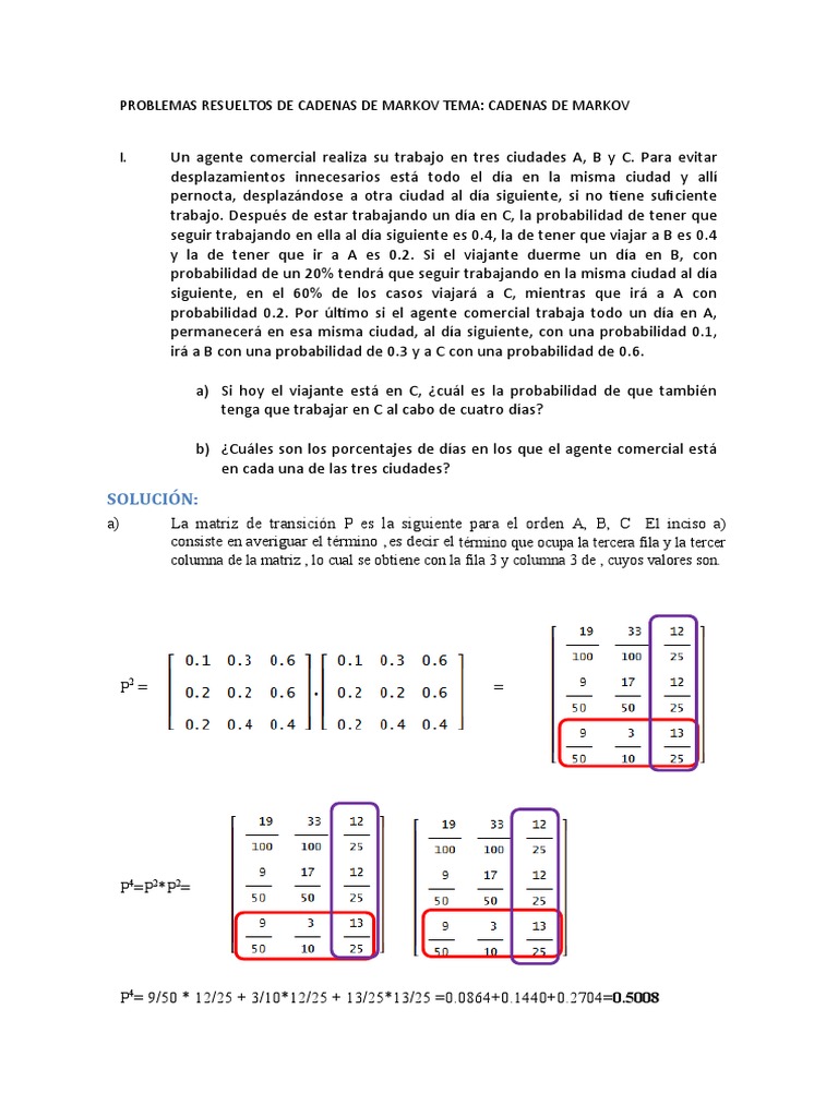 Problemas resueltos de cadenas de Markov | PDF | Cadena Markov | Matriz ...