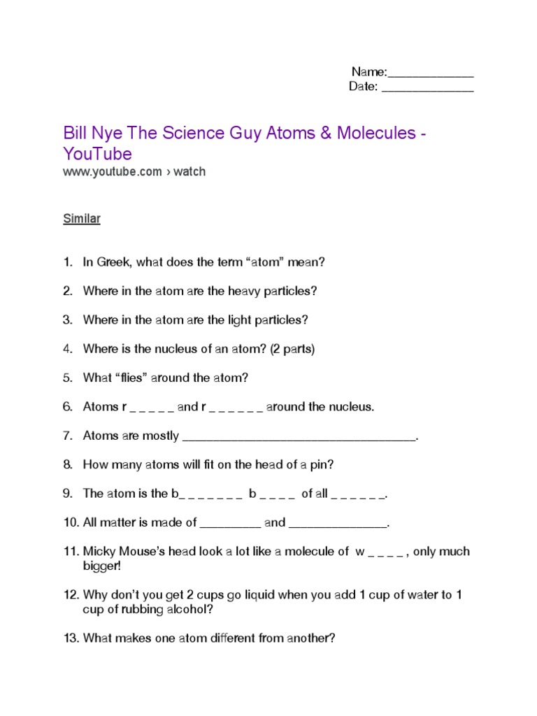 Bill Nye The Science Guy Atoms & Molecules - Youtube: Similar | PDF