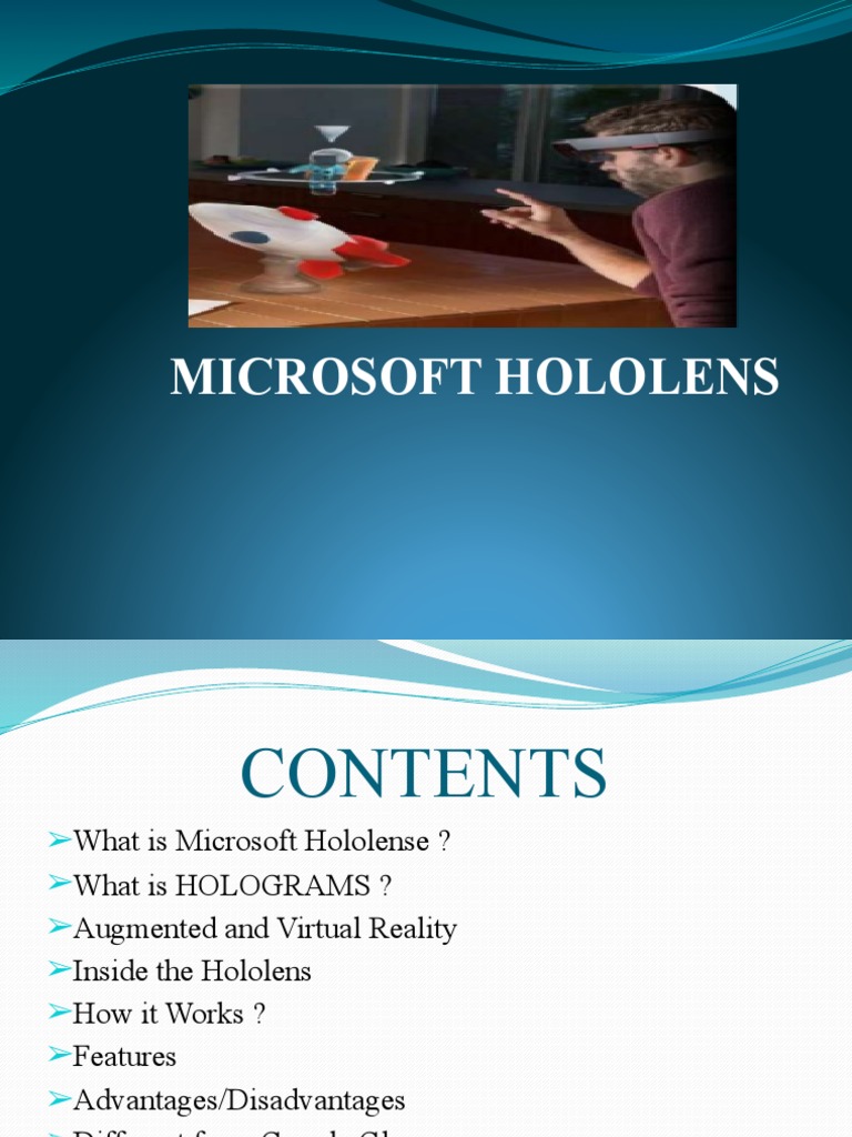 An In Depth Look At Microsoft Hololens Features Capabilities And How