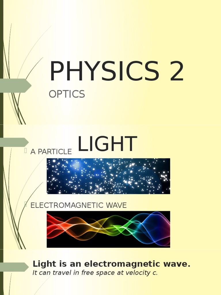 Physics 2: Optics | PDF | Light | Natural Philosophy