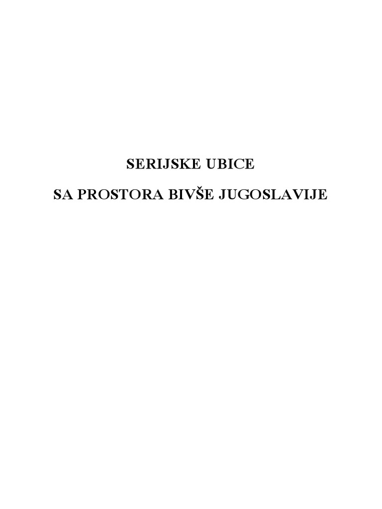 Fenomeni - Serijske Ubice Sa Prostora Bivše Jugoslavije (SP - Izd.) | PDF