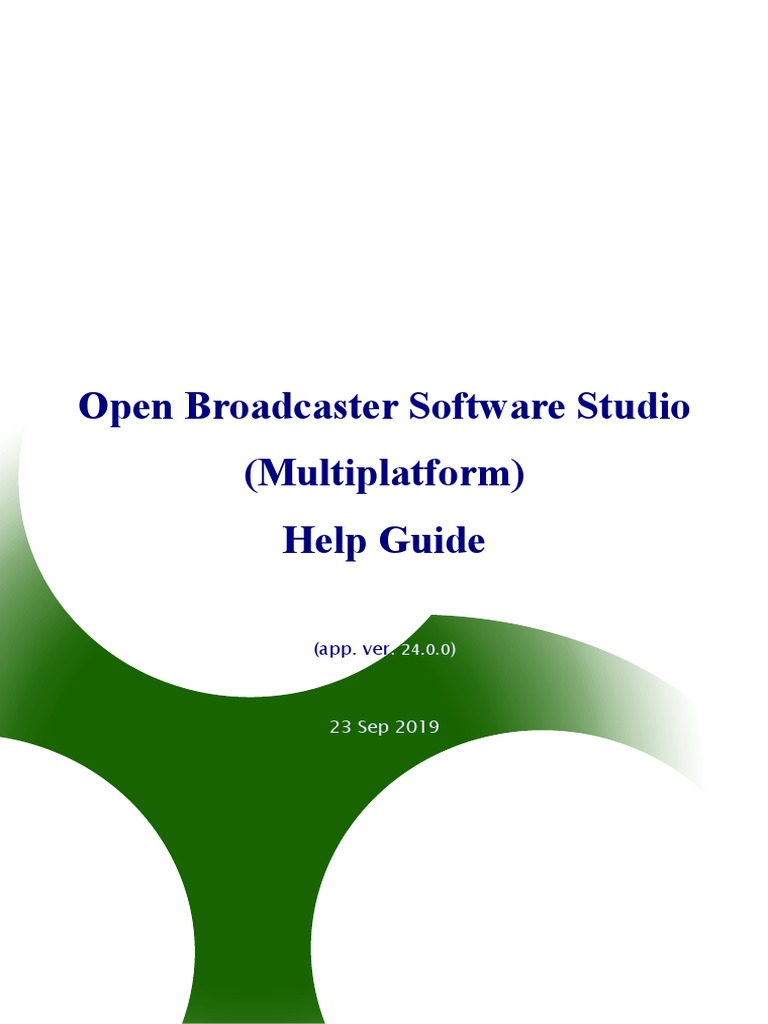 OBS Studio Help Guide 2019-09-23 | PDF | Menu (Computing) | Streaming Media