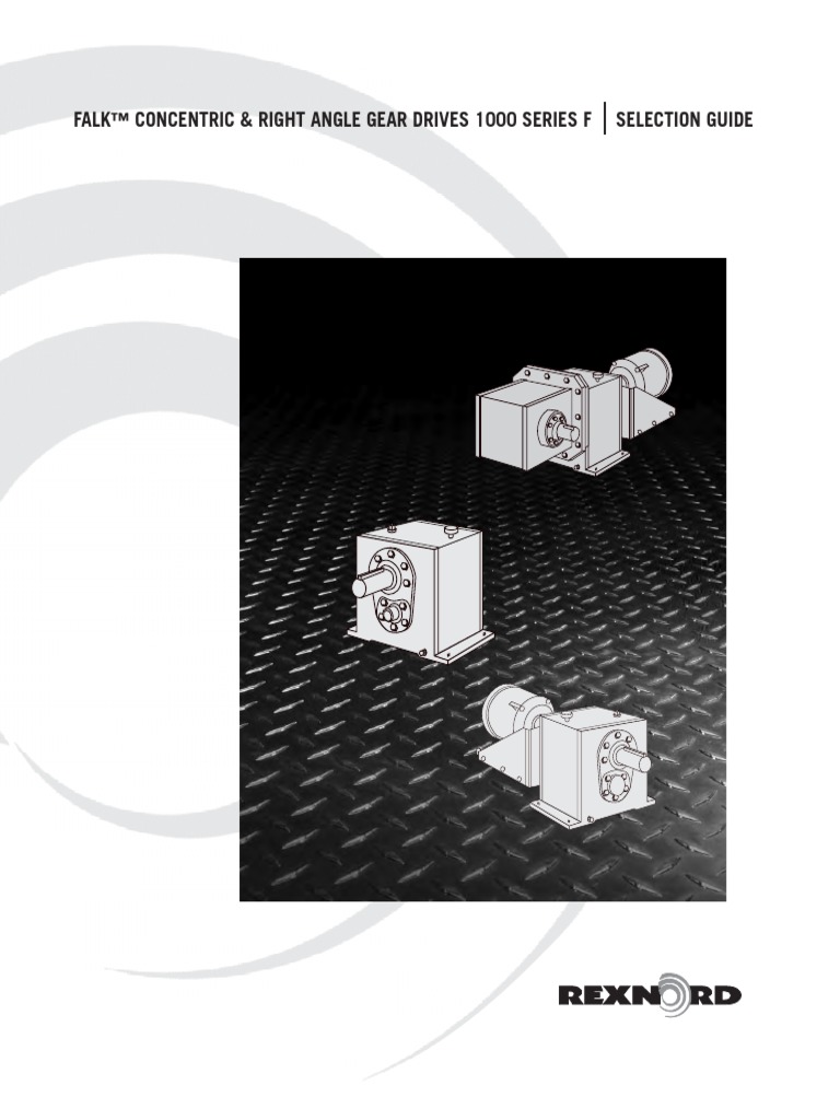 Falk™ Concentric & Right Angle Gear Drives 1000 Series F Selection ...
