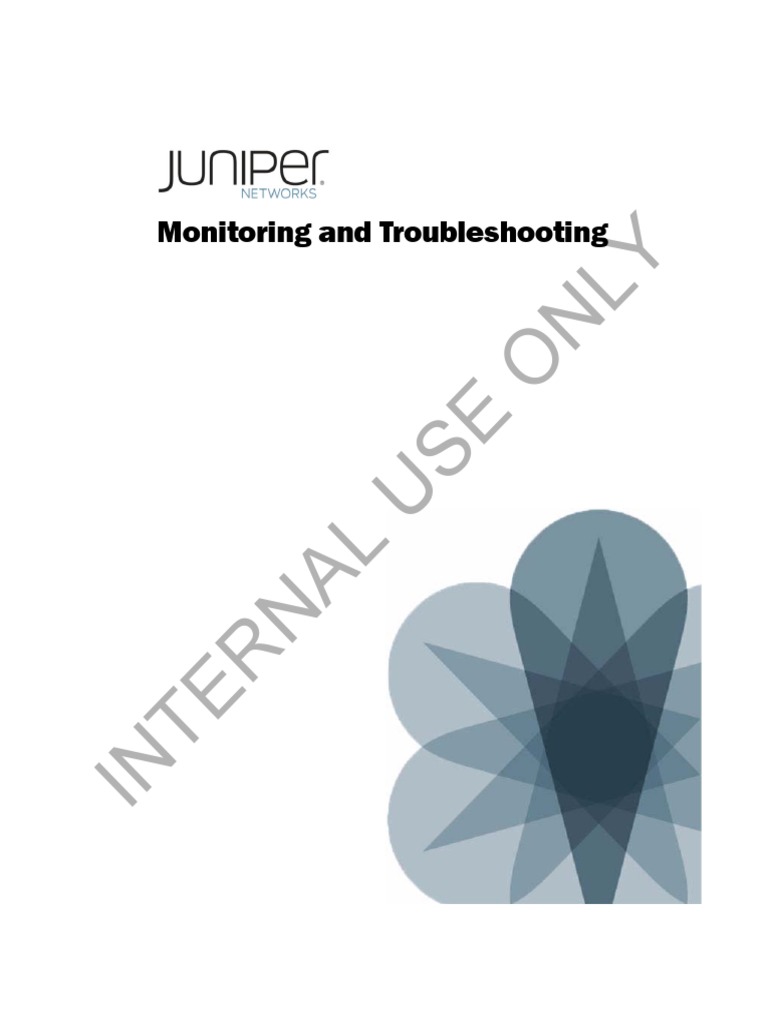 Monitoring - and - Troubleshooting Juniper | PDF | Port (Computer ...