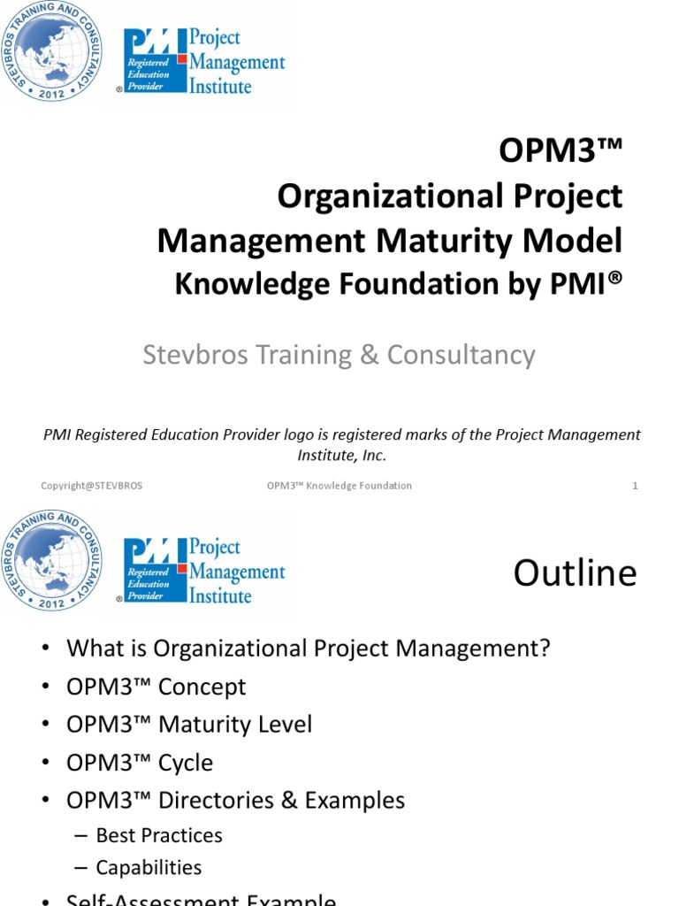 OPM3™ Organizational Project Management Maturity Model: Knowledge ...