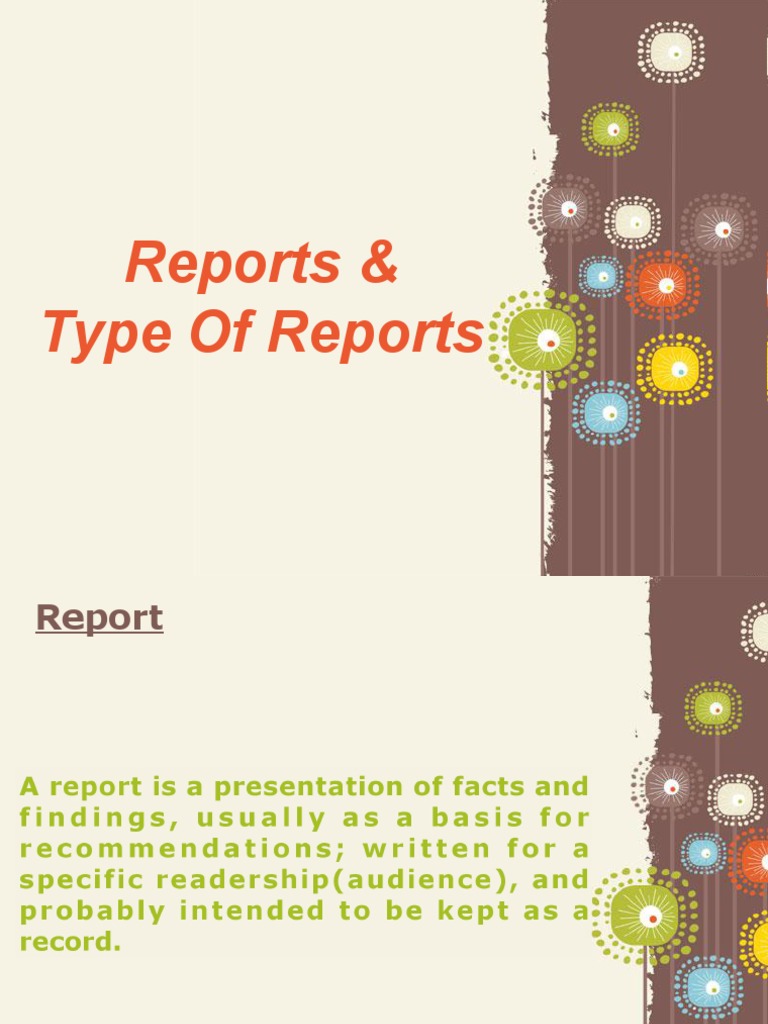 Types of Reports Explained | PDF | Information | Cognition