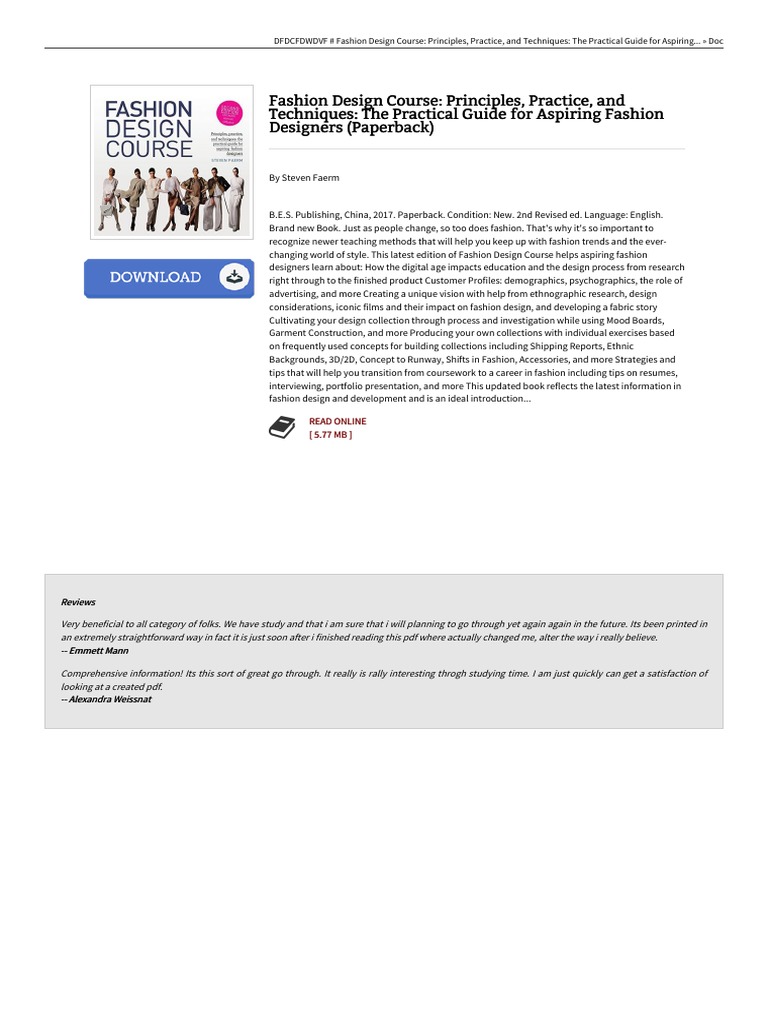 Fashion Design Course: Principles, Practice, and Techniques: The ...