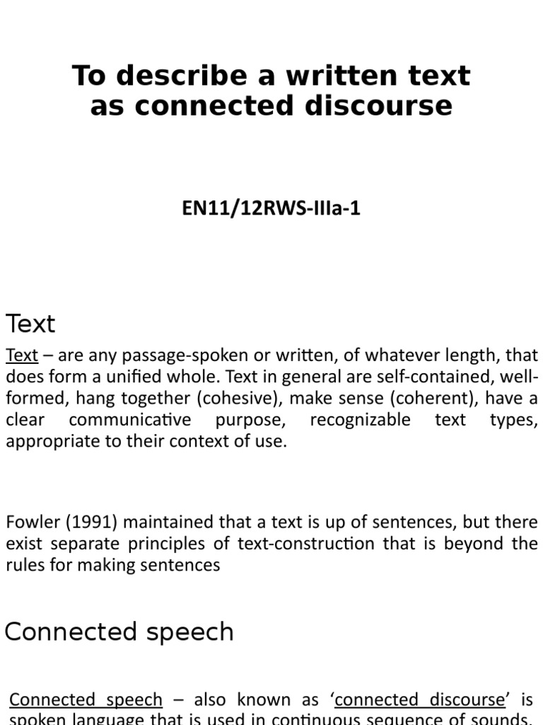 To Describe A Written Text As Connected Discourse: En11/12Rws-Iiia-1 | PDF | Word | Sentence ...