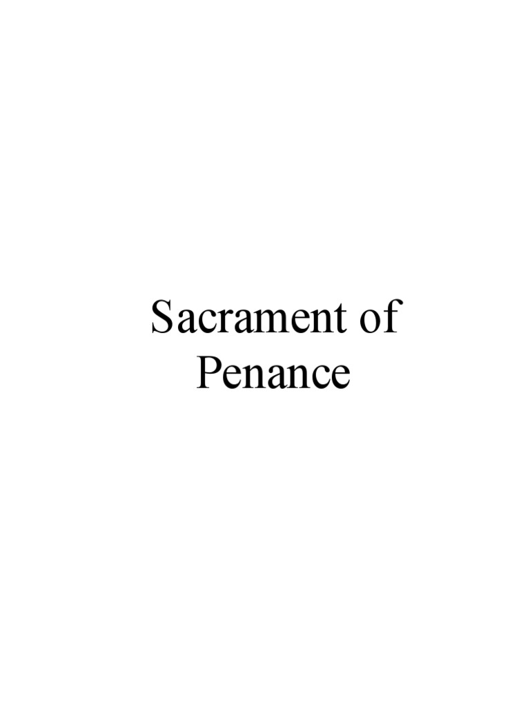 Understanding the Sacrament of Penance | PDF | Penance | Confession ...