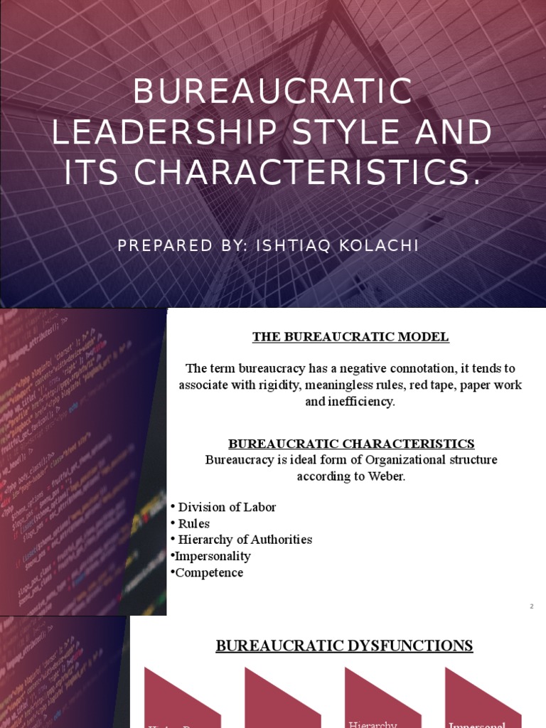 Bureaucratic Leadership: Characteristics & Model | PDF | Bureaucracy ...