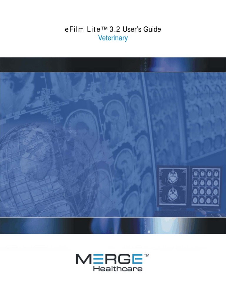 Efilm Lite 32 Users Guide | PDF | Stereoscopy | Microsoft Windows