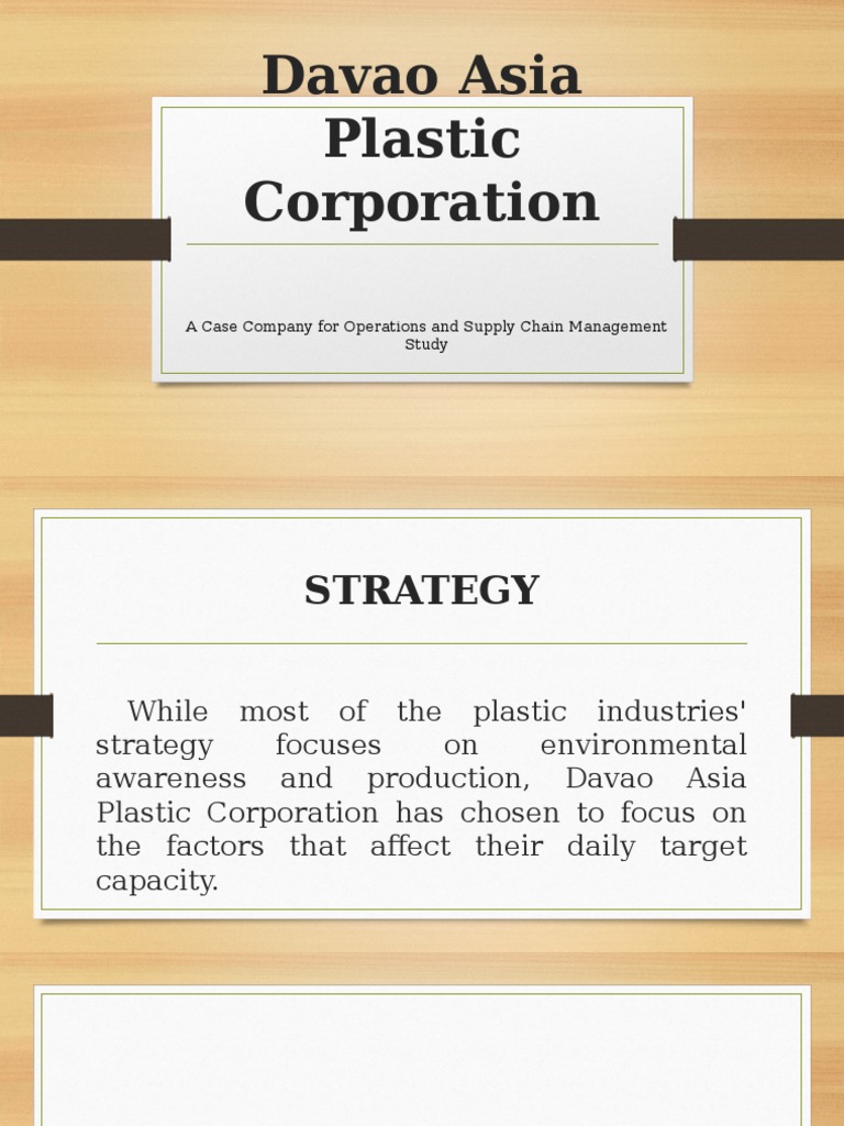 Davao Asia Plastic Corporation: A Case Company For Operations and ...