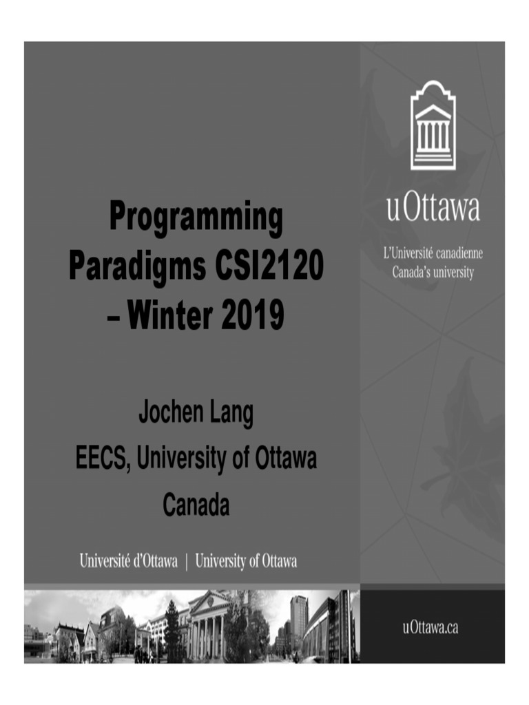 Programming Paradigms CSI2120 - Winter 2019: Jochen Lang EECS, University of Ottawa Canada | PDF ...