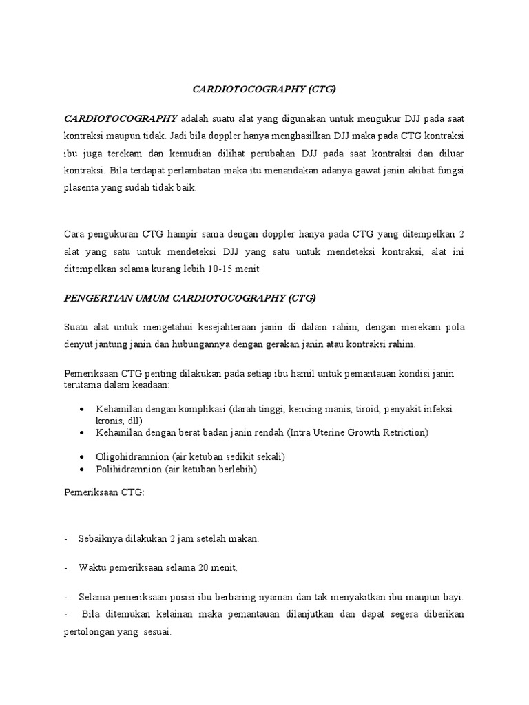 Cardiotocography (CTG) CARDIOTOCOGRAPHY Adalah Suatu Alat Yang ...