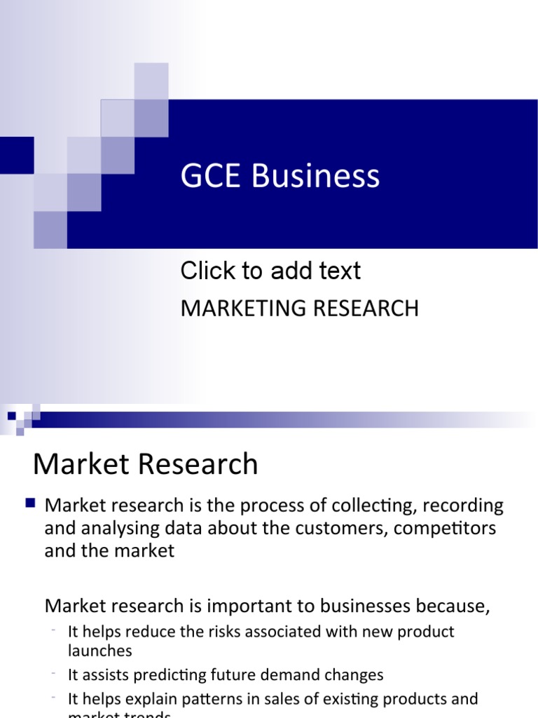 GCE Business Market Research - Complete | PDF | Marketing Research ...