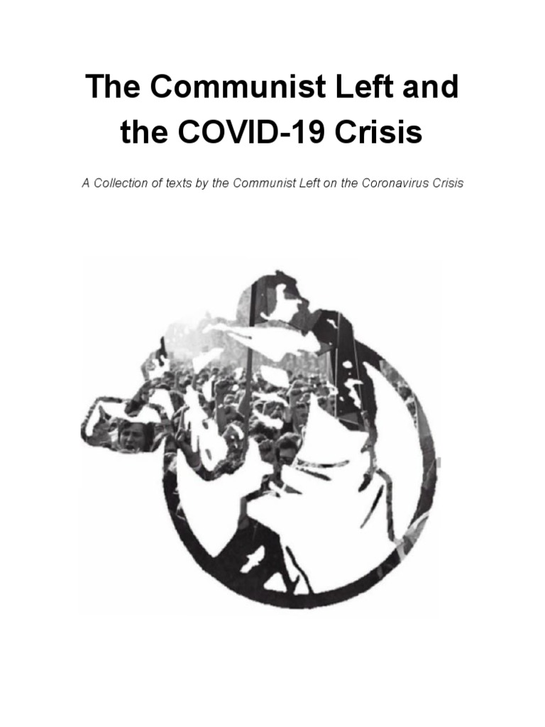 The Communist Left and The COVID-19 Crisis | PDF | Bourgeoisie | Capitalism