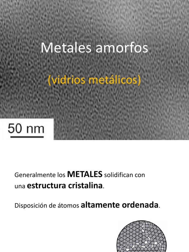 2019 Metales Amorfos - Clase | Descargar gratis PDF | Sólido amorfo ...