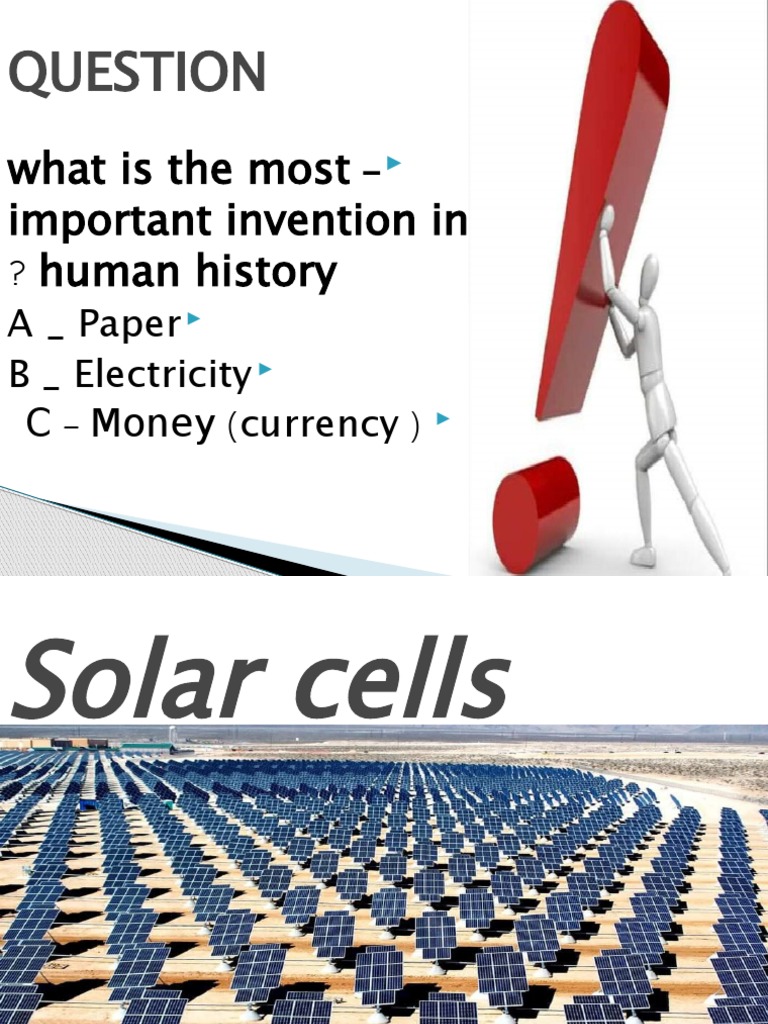 What Is The Most Important Invention in Human History ?: A - Paper B ...