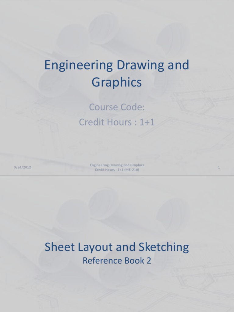 Engineering Drawing and Graphics: Course Code: Credit Hours: 1+1 | PDF ...