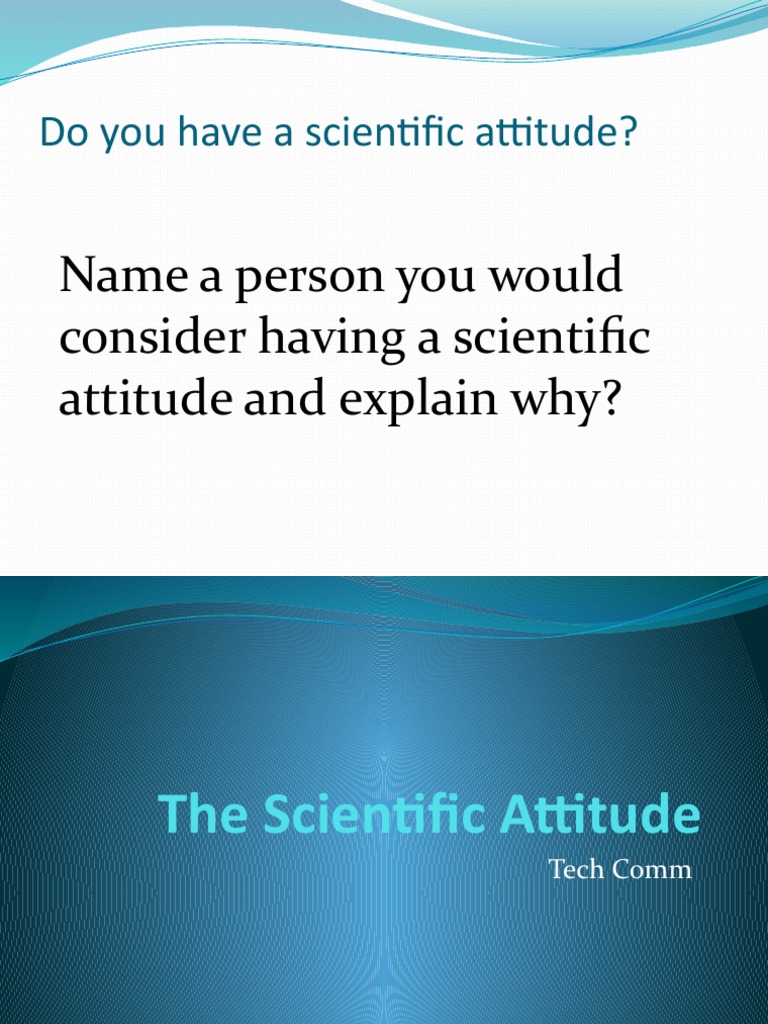 Scientific Attitude | PDF | Scientific Revolution | Scientist