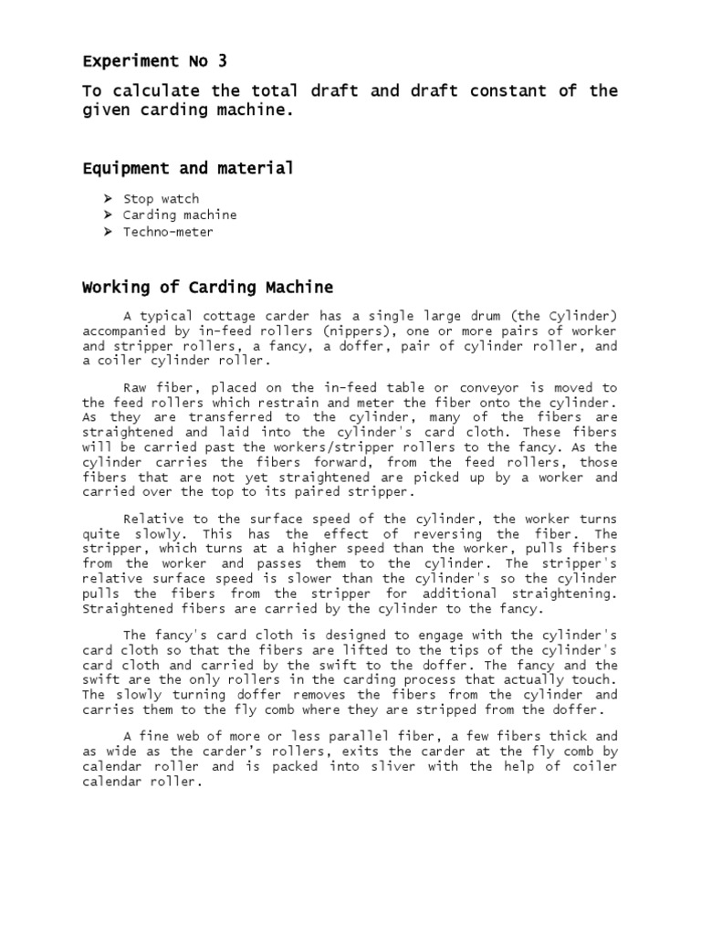 Experiment No 3 To Calculate The Total Draft and Draft Constant of The Given Carding Machine ...
