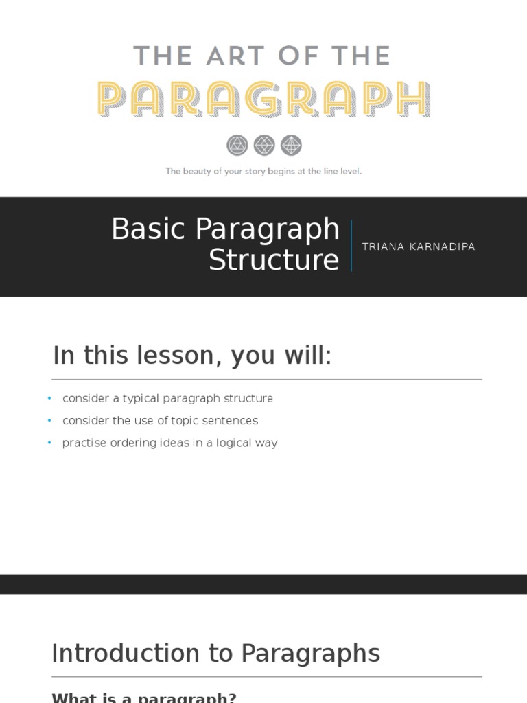 Basic Paragraph Structure | PDF | Paragraph | Essays