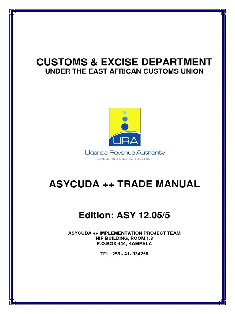 ASYCUDA++ Trade Manual for Uganda | PDF | Customs | Tariff
