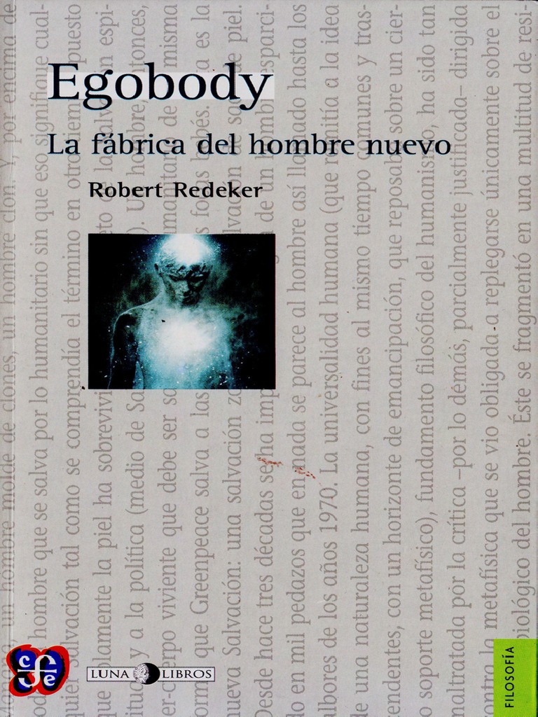 Egobody. La Fábrica Del Hombre Nuevo - Robert Redeker | PDF
