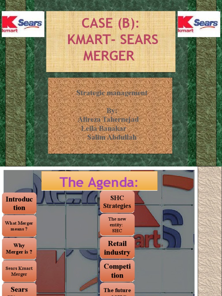 Kmart-Sears Merger Analysis and Strategy | PDF | Kmart | Sears
