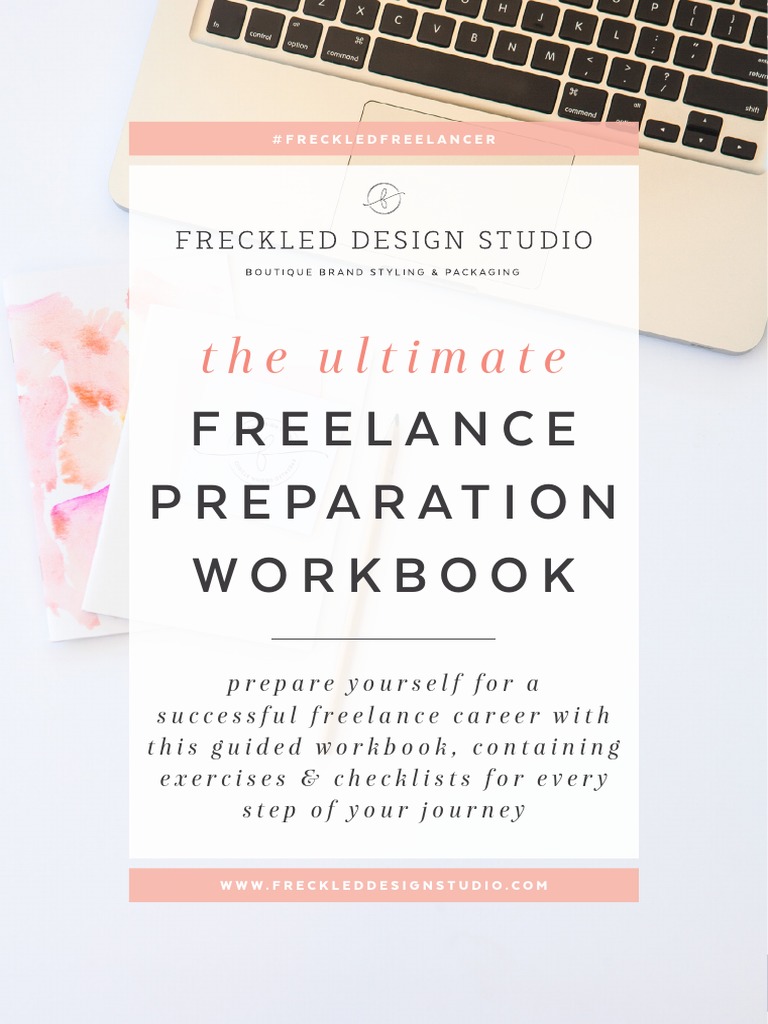 The Ultimate: Freelance Preparation Workbook | PDF | Marketing ...