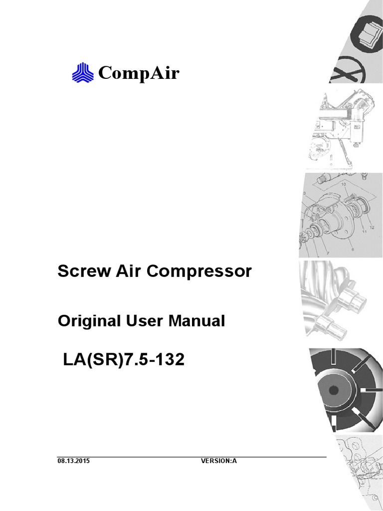CompAir Screw Air Compressor Original User Manual: Safety Regulations ...