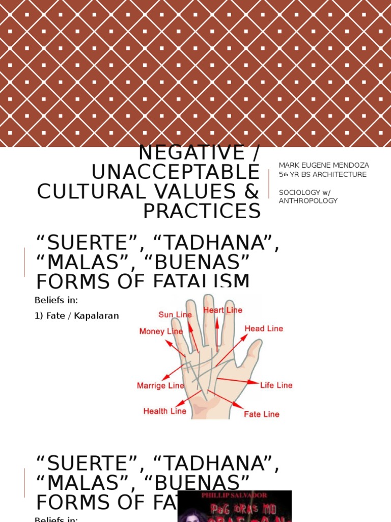 Negative / Unacceptable Cultural Values & Practices: Mark Eugene ...