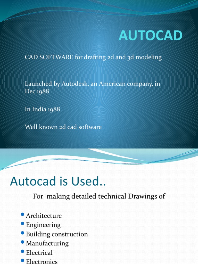 Autocad: CAD SOFTWARE For Drafting 2d and 3d Modeling | PDF | Computer Aided Design | Engineering