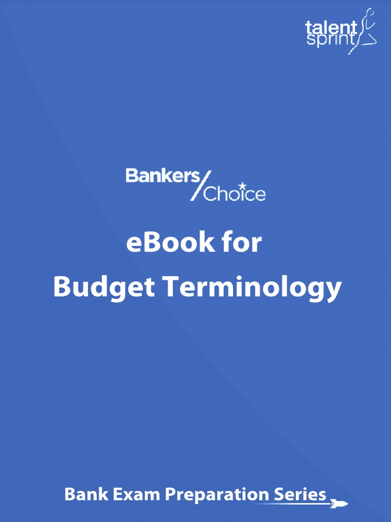 Understanding Key Budget Terminology An Explainer Of India S Annual