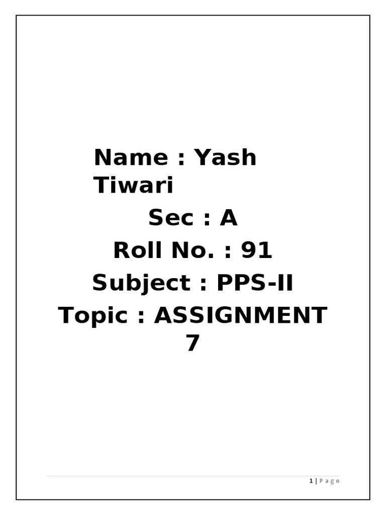 Assignment 7 PPS LAB Yash Tiwari | PDF | Computer Standards | Object Oriented Programming