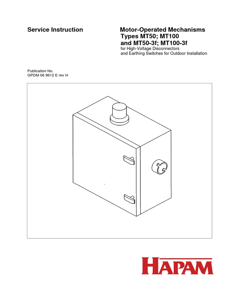Service Instruction Motor-Operated Mechanisms Types MT50 MT100 and MT50 ...