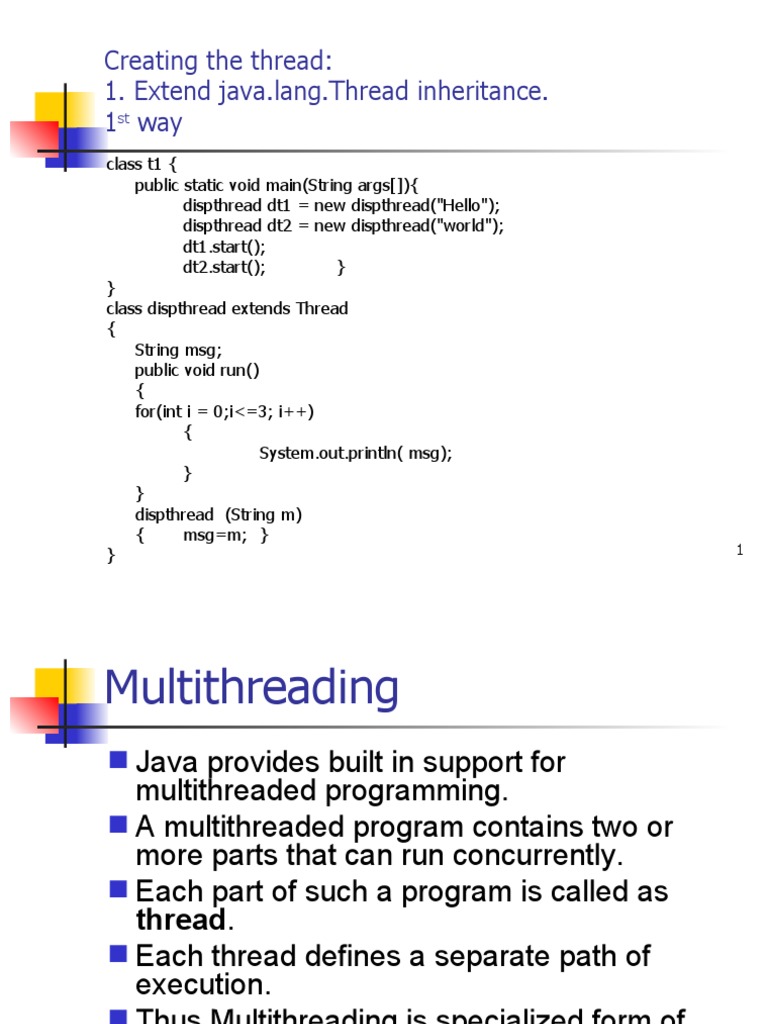 Creating The Thread: 1. Extend Java - Lang.thread Inheritance. 1 Way ...