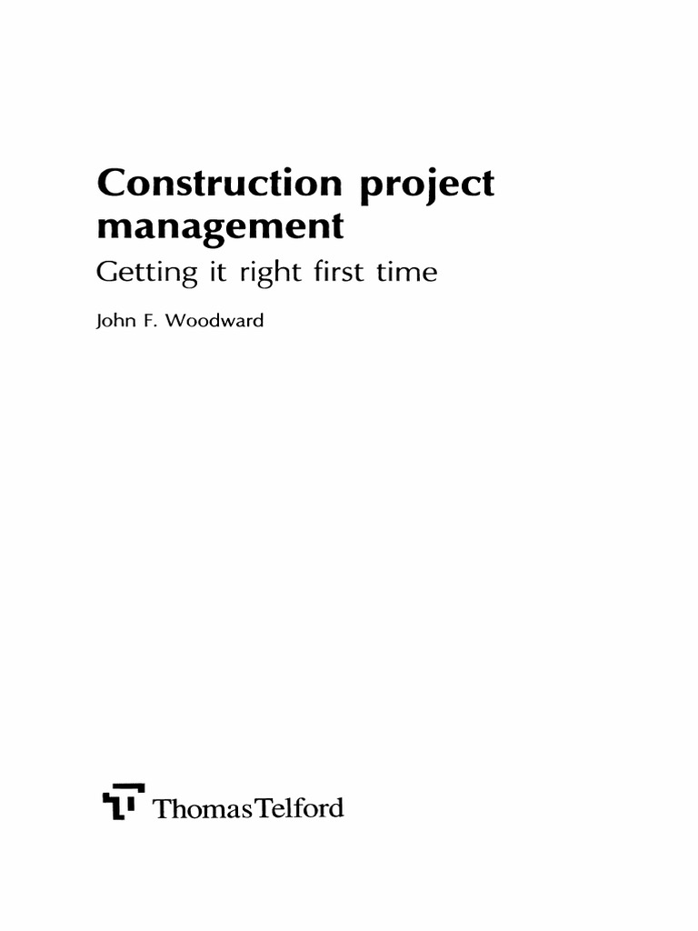 Construction Project Management Getting It Right First Time 293 PDF ...