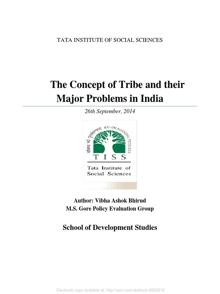 The Concept of Tribe and Their Major Problems in India: School of ...