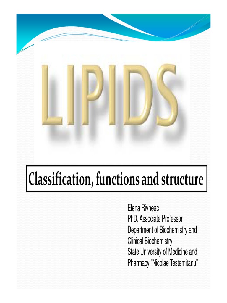 Classification, Functions, and Structures of Lipids: An Overview of ...