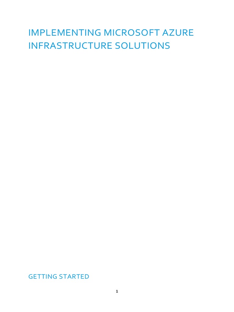 Implementing Microsoft Azure Infrastructure Solutions: Getting Started ...