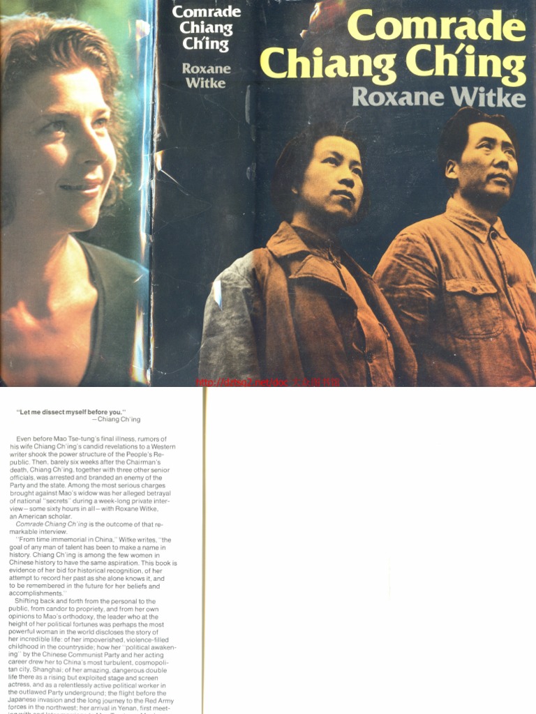 Roxane Witke - Comrade Chiang Ch'ing (Jiang Qing) (1977) PDF | PDF